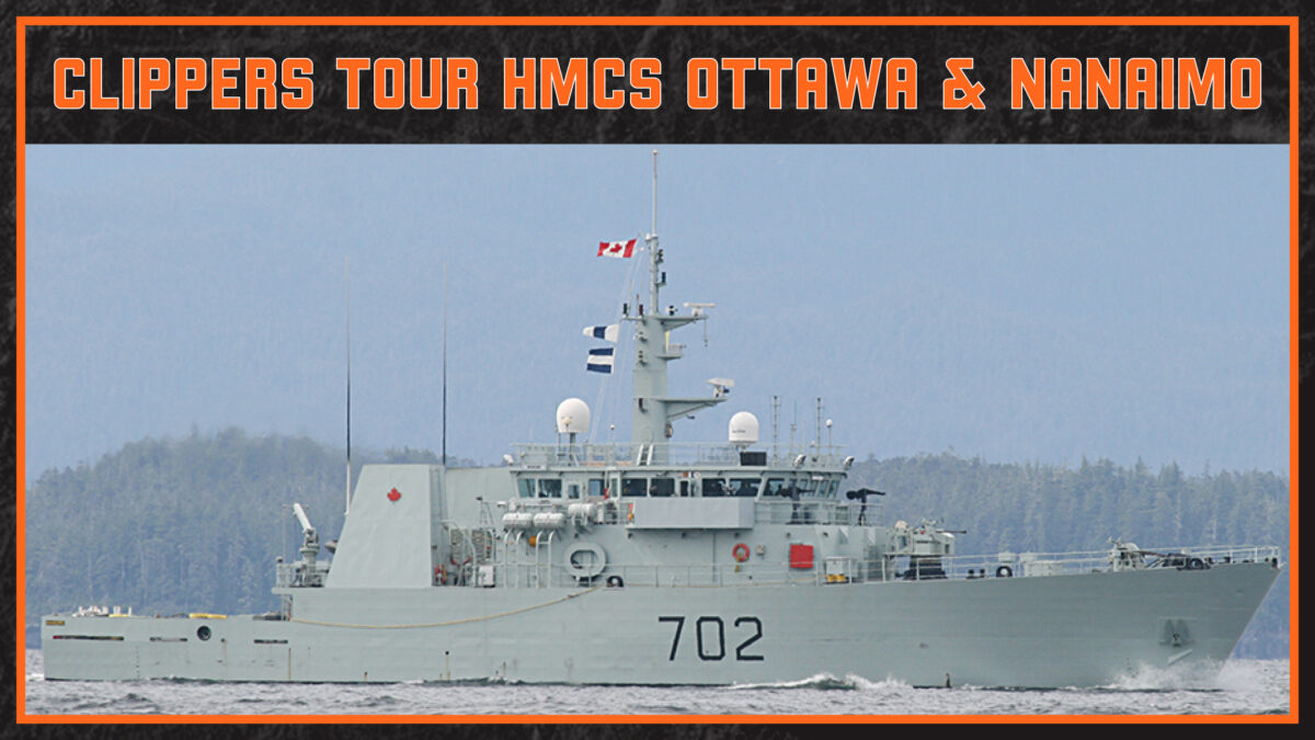 Clippers invited to tour HMCS Ottawa and HMCS Nanaimo | Nanaimo Clippers
